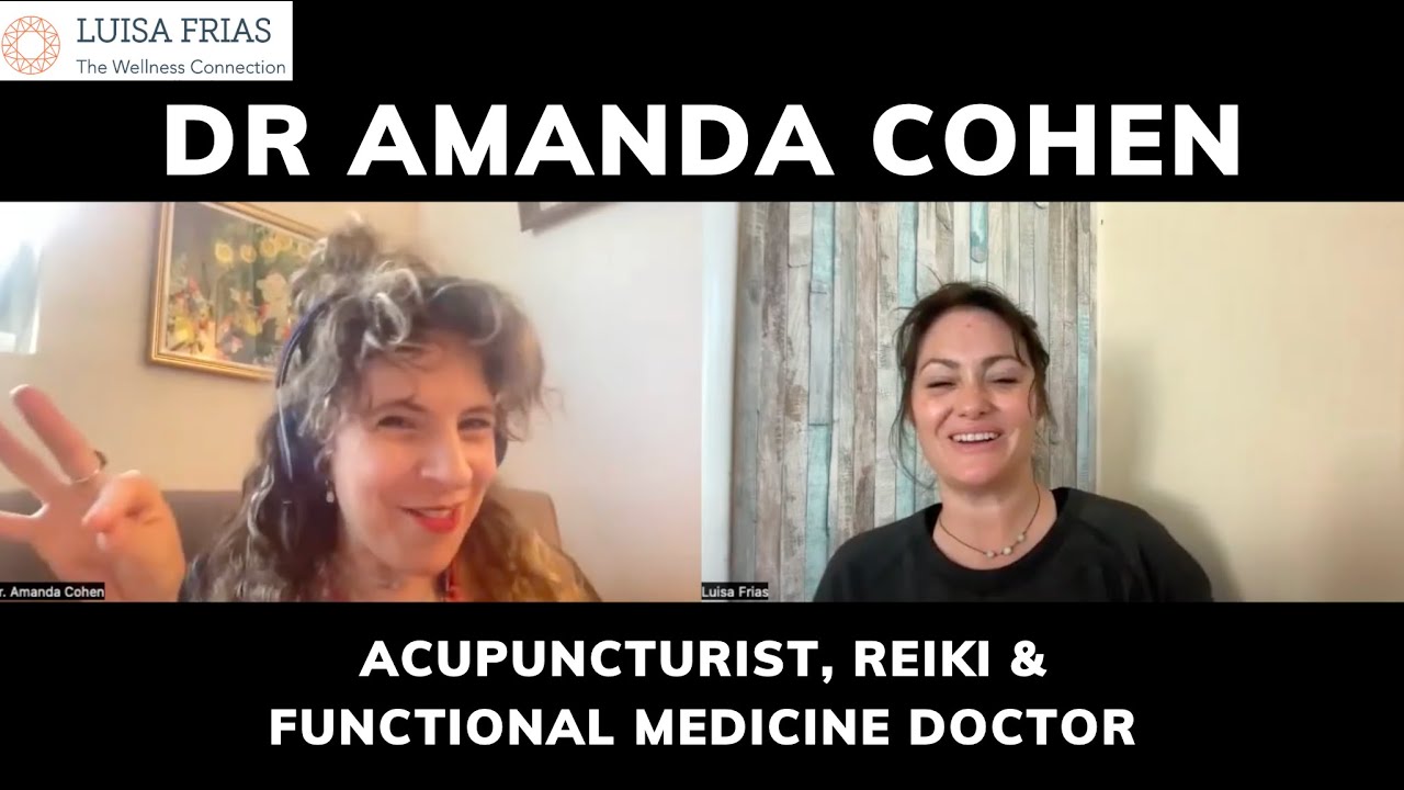 Wellness Woman Dr Amanda Cohen Acupuncturist & Functional Medicine ...