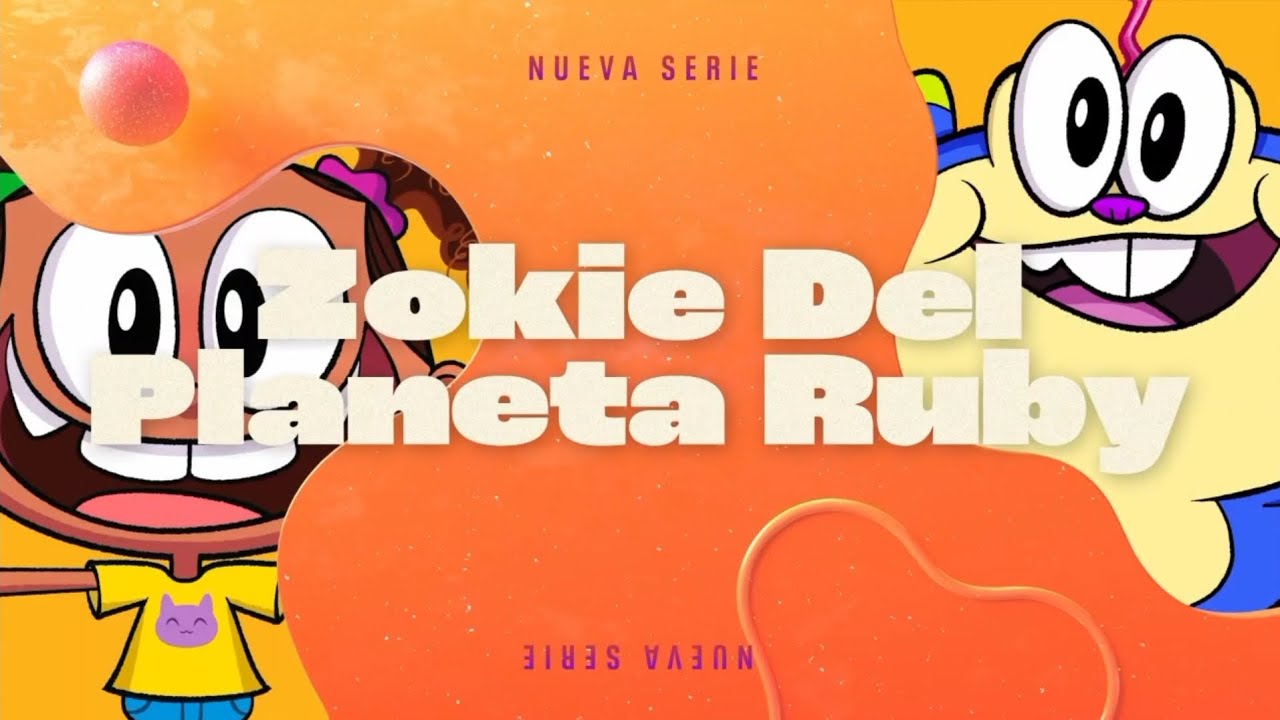 Nickelodeon México - Zokie Del Planeta Ruby - Nueva Série - Promo [Mayo 2024] - YouTube