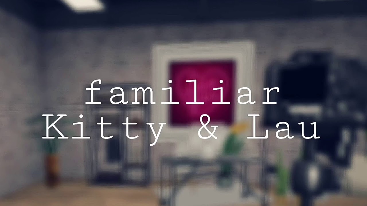 Familiar/ Kitty & Lau/music video avakin life - YouTube