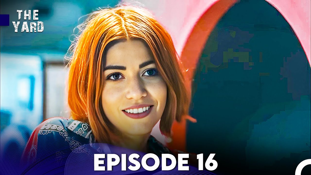 The Yard Episode 16 (FULL HD) - YouTube