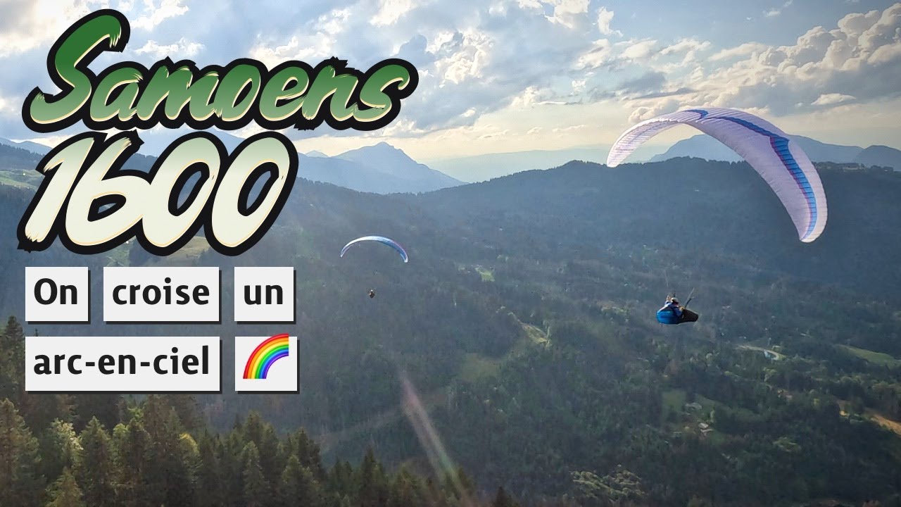 Samoëns 1600 en vol : À la quête des arcs-en-ciel 🌈 - YouTube