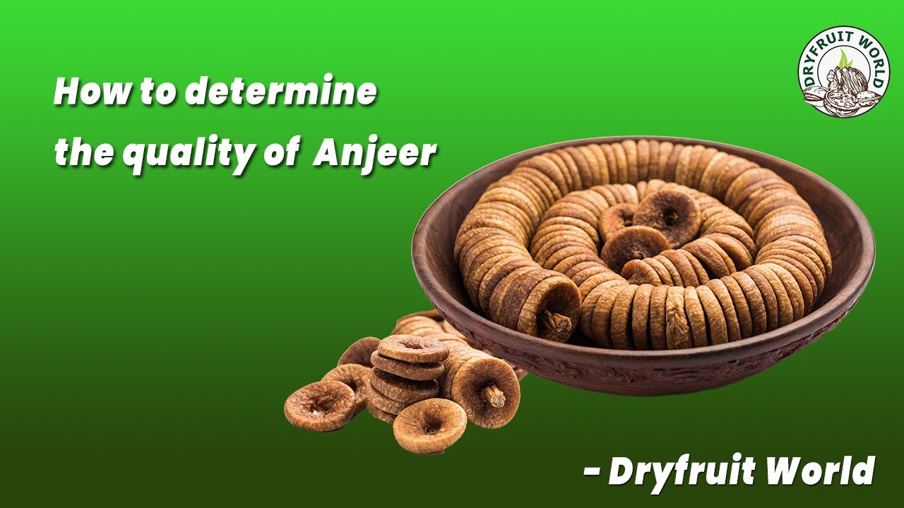 How to check quality of Dry Anjeer | Origin & Benefits of Figs | Dry ...