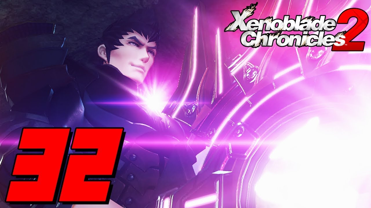 Let's Play Xenoblade Chronicles 2 (Switch) Part 32 - THE TIMELESS BLADE ...