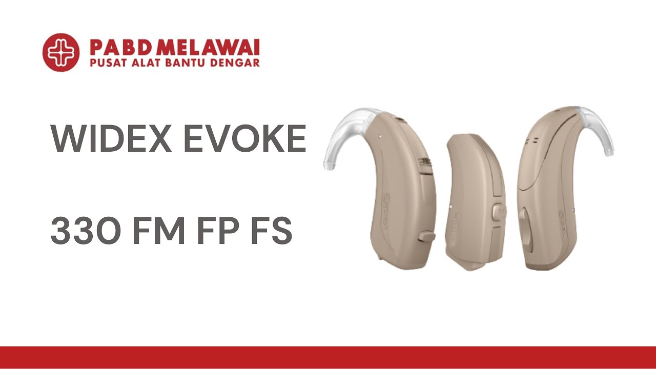 Widex Evoke 330 FM FP FS - YouTube