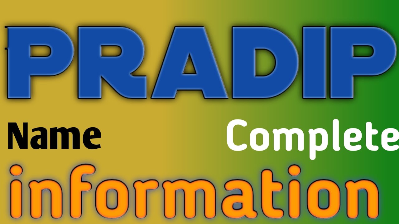 Pradip Name Meaning | Pradip Naam Ki Rashi | The Secret of Name - YouTube