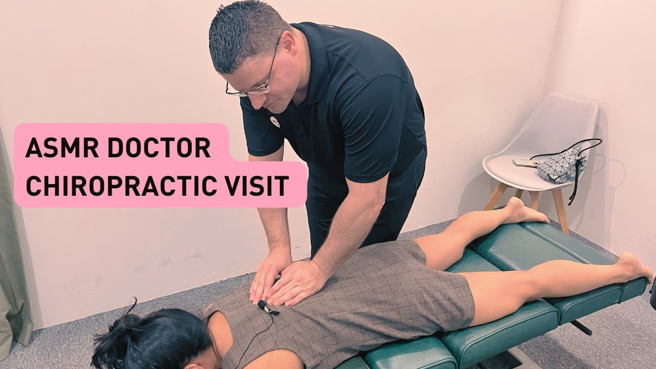 ASMR doctor . Satisfying ASMR spinal crack . Asmr chiropractic ...
