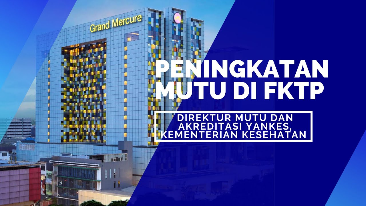 Peningkatan Mutu FKTP - YouTube