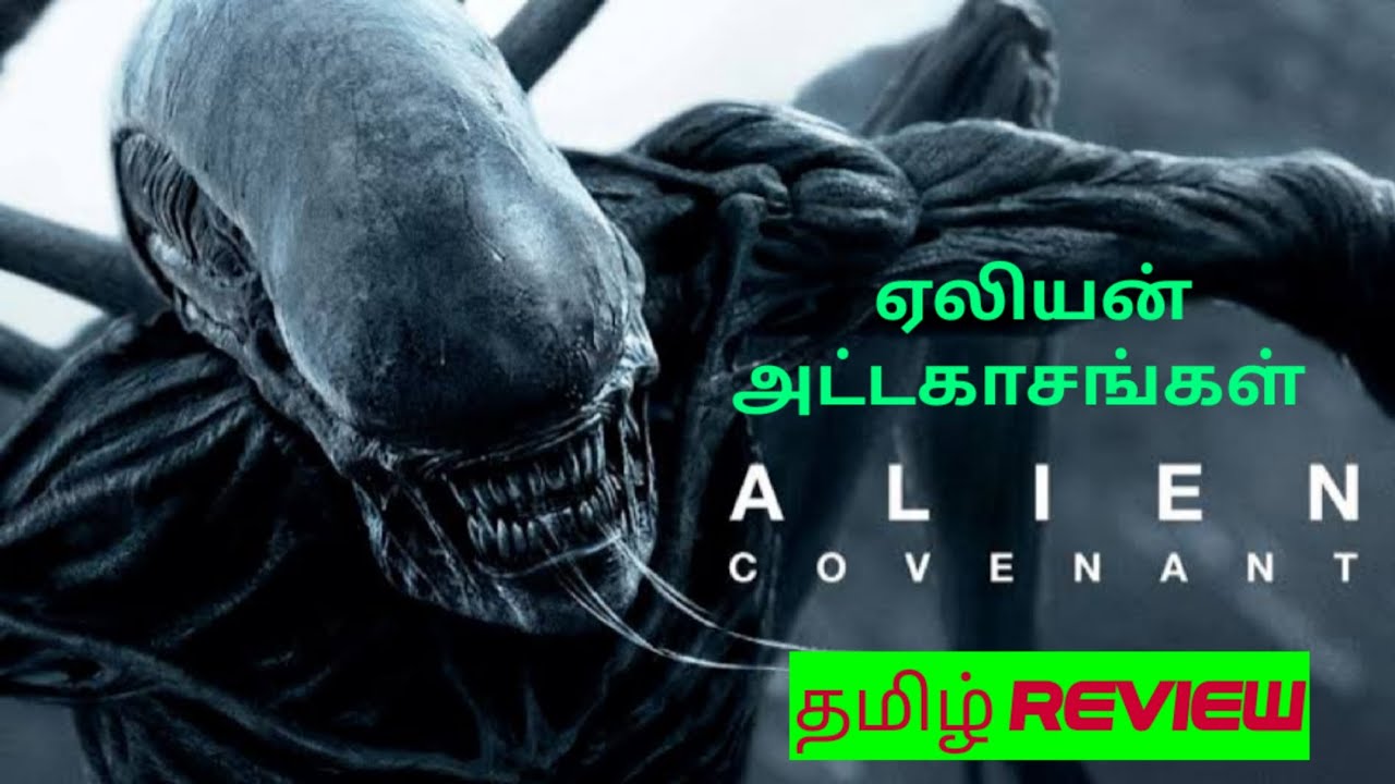 Alien: Covenant (2023) Movie Review Tamil | Alien: Covenant Tamil ...