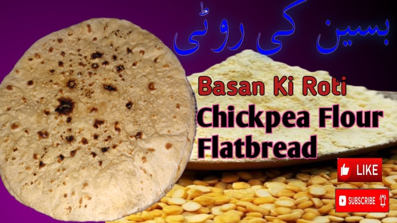 Basan Ki Roti ||Chickpea Flour Flatbread||Basan Ki Roti Recipe by ...