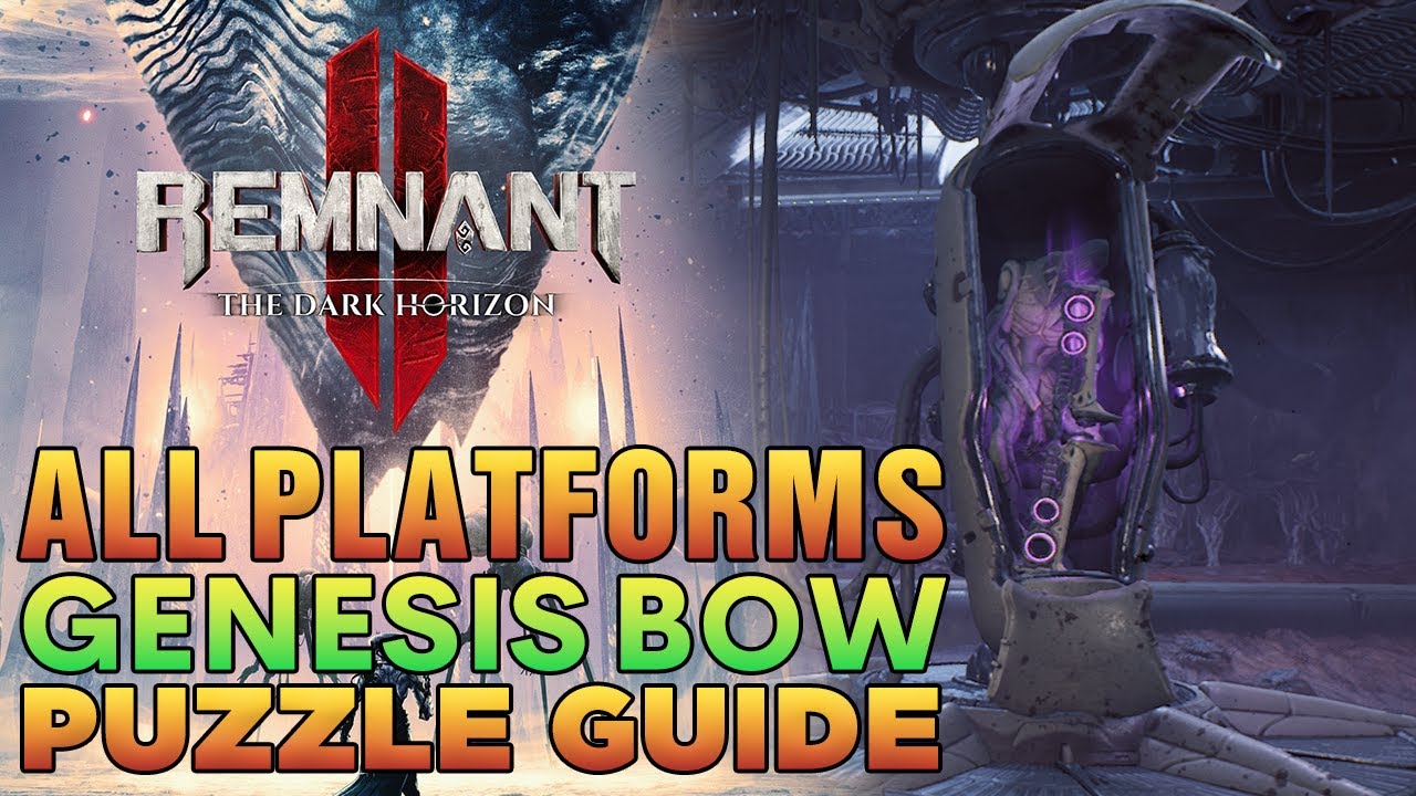 How to Get AMAZING Genesis Bow ALL Platforms Complete Guide | Remnant 2 ...