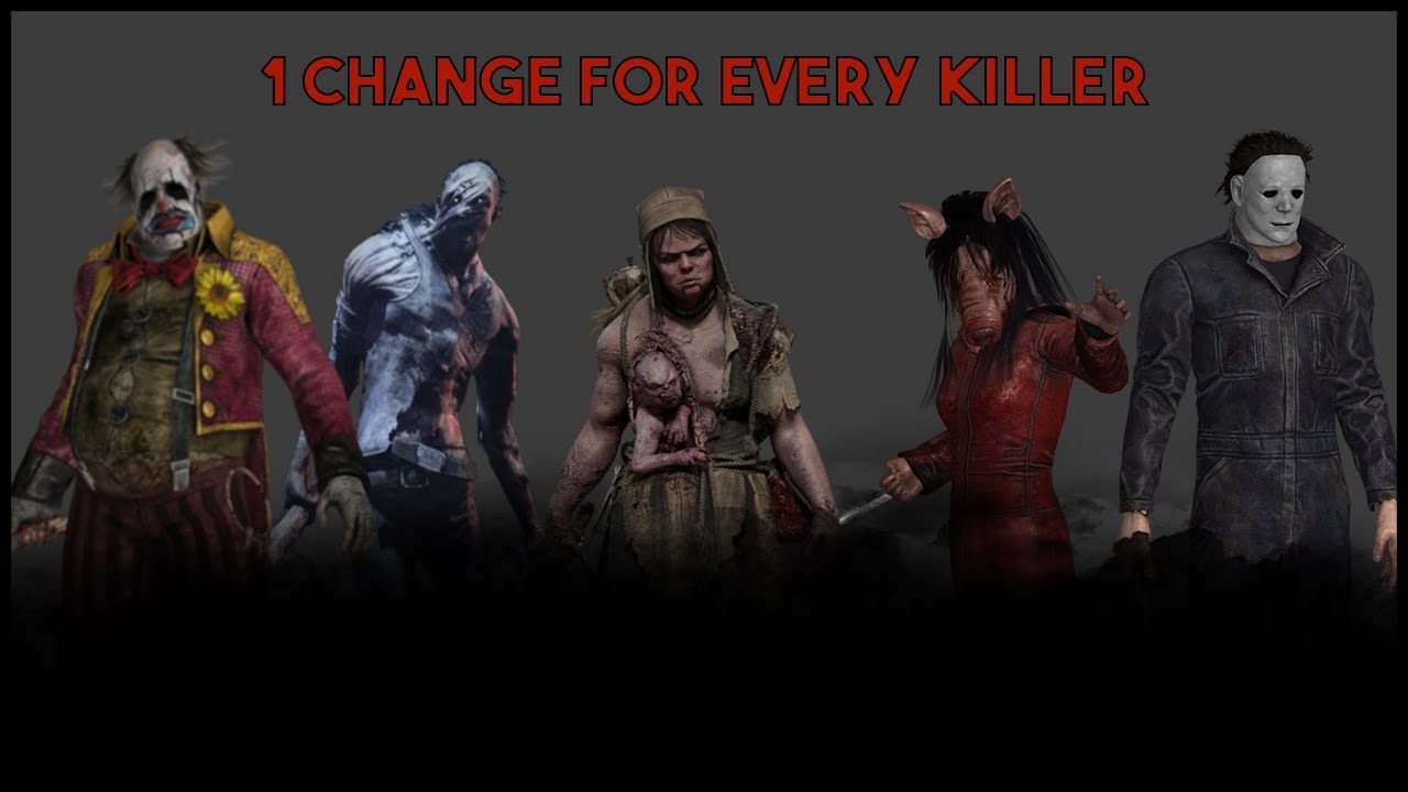 One Change for Every DBD Killer - YouTube