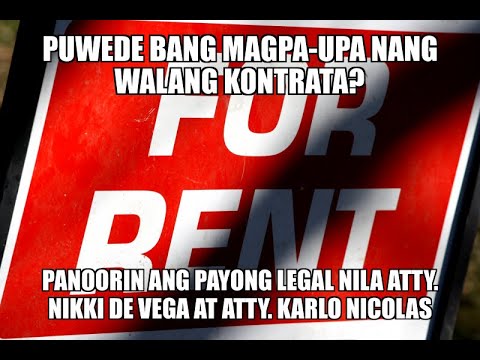PUWEDE BANG MAGPA-UPA NANG WALANG KONTRATA?