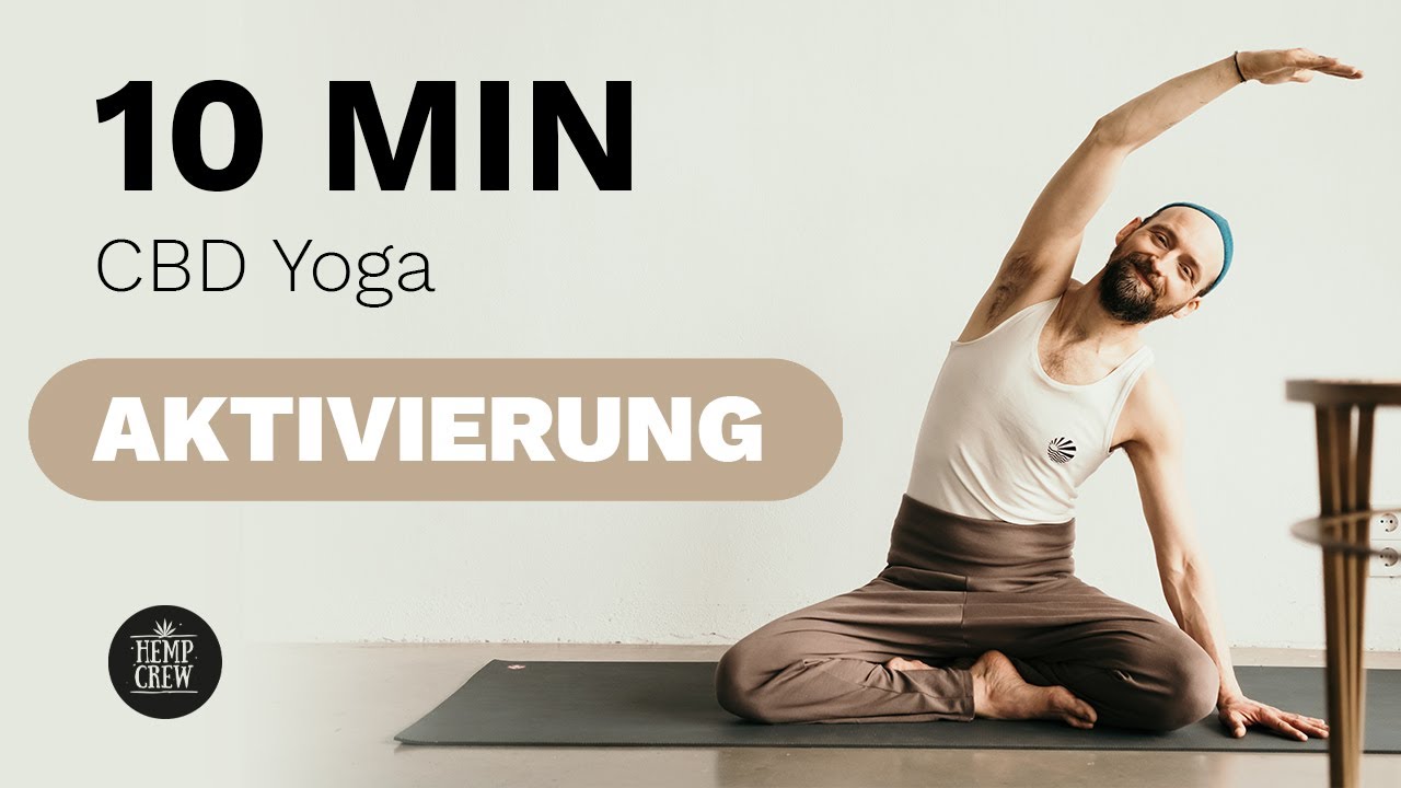 10 Min Aktivierung | Perfekt vor jeder Yoga Stunde | CBD Yoga mit ...