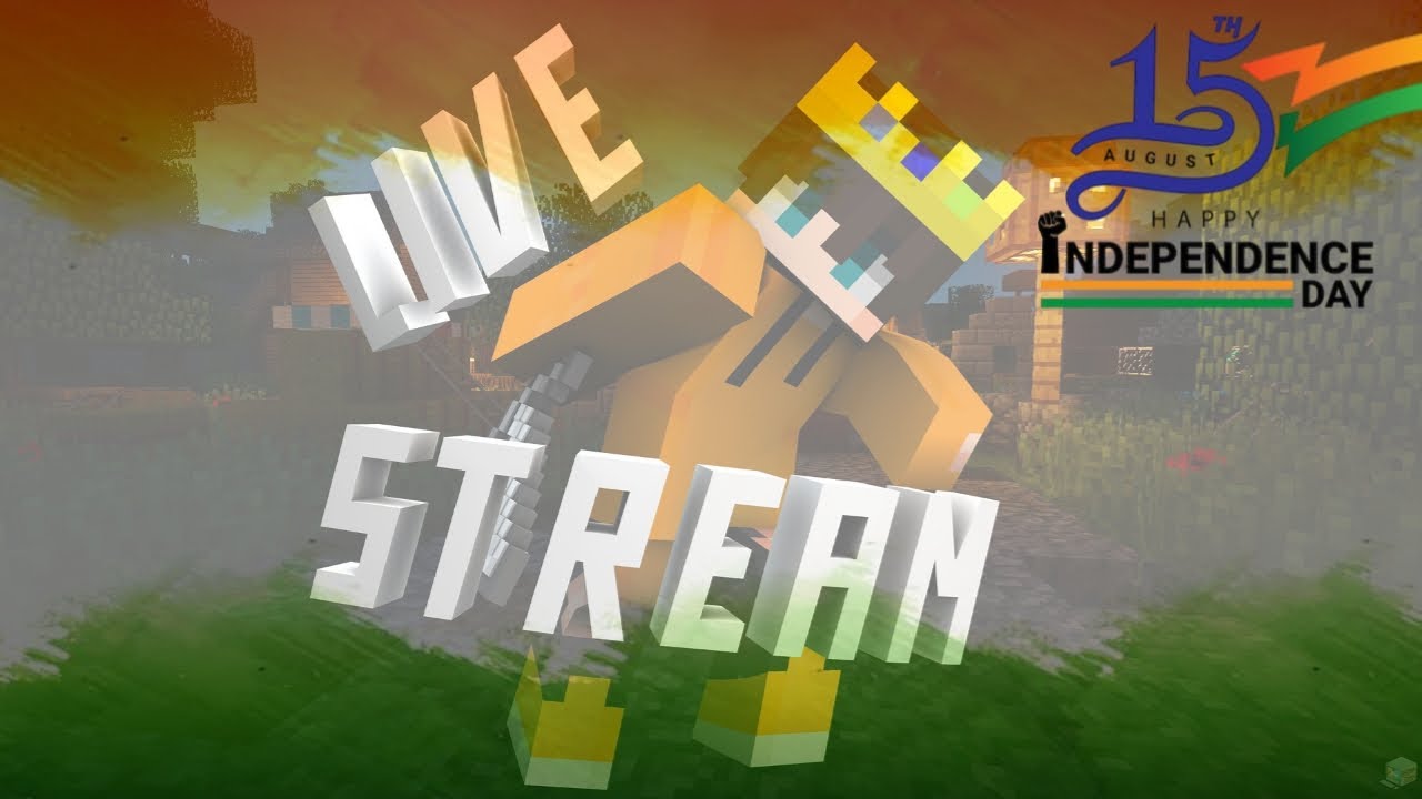 HAPPY INDEPENDENCE DAY || MINECRAFT LIVE || GODROHITH || VERTICAL LIVE ...