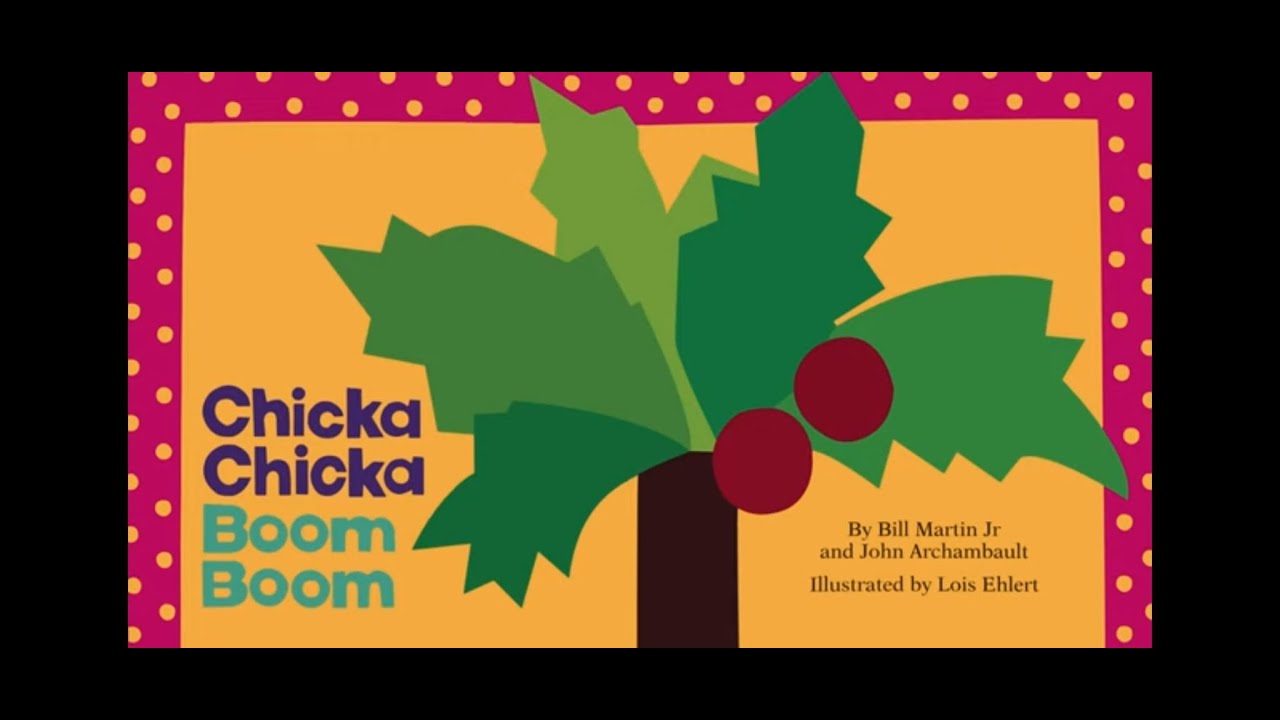 Chicka Chicka Boom Boom Read Aloud | Sing/Read Aloud Children's Book ...