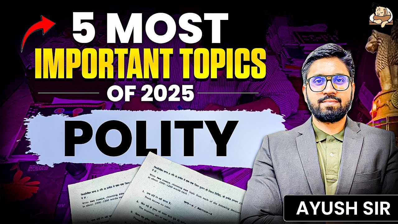5 Most Important UPSC Polity & Governance Topics of 2025 You Can’t Skip ...