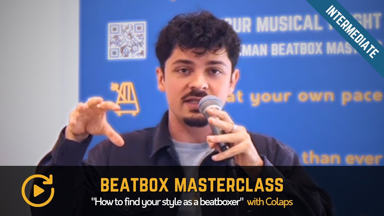 HOW TO FIND YOUR STYLE AS A BEATBOXER BY COLAPS - YouTube