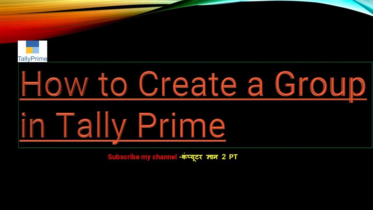 How to create a group in Tally prime - YouTube