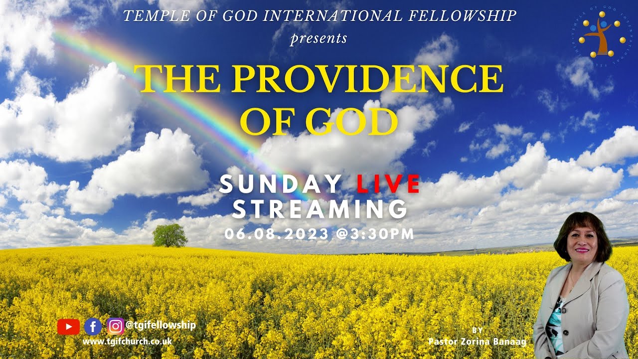 TGIF SUNDAY SERVICE: The Providence of God - YouTube