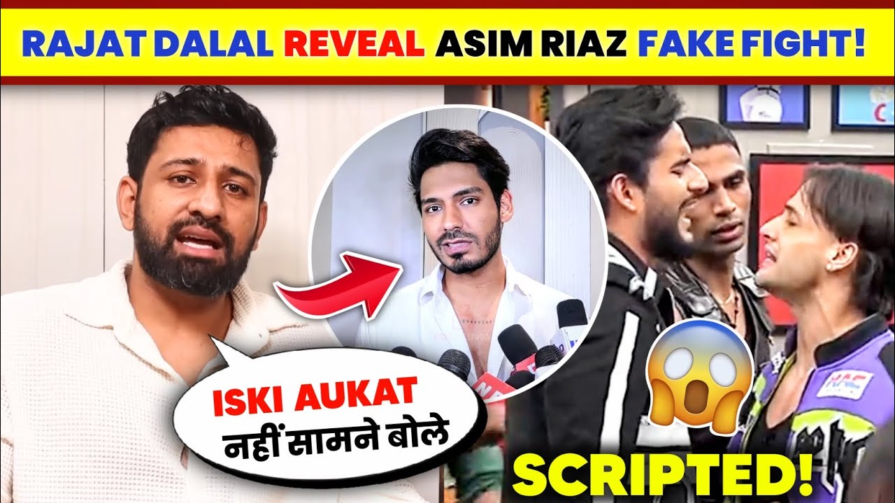 OMG!🤯 Rajat Dalal REACT On Asim Riaz Fight Is Scripted😡| Rajat Dalal ANGRY Reply To Digvijay ...