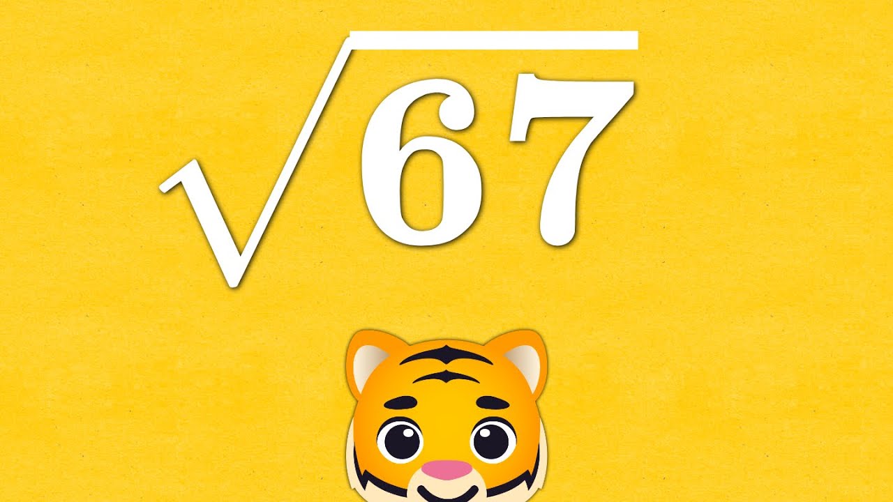 Square Root 67 - YouTube