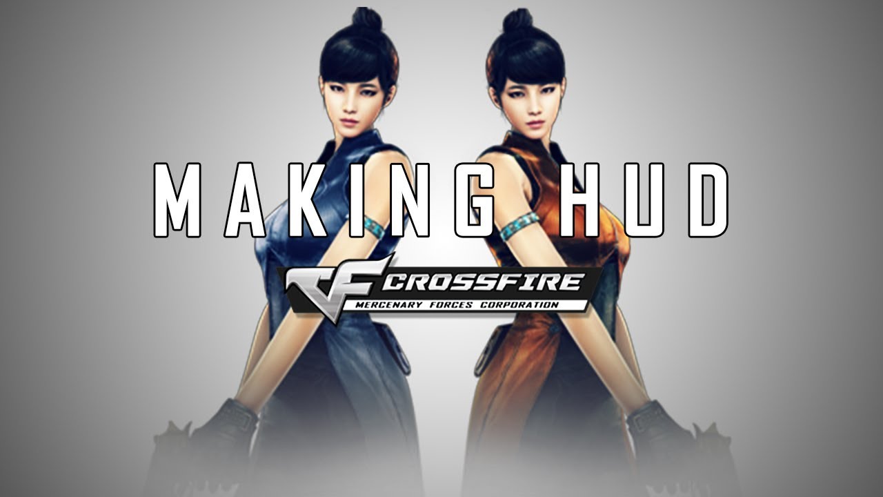 Crossfire PH - Making My Own HUD - YouTube