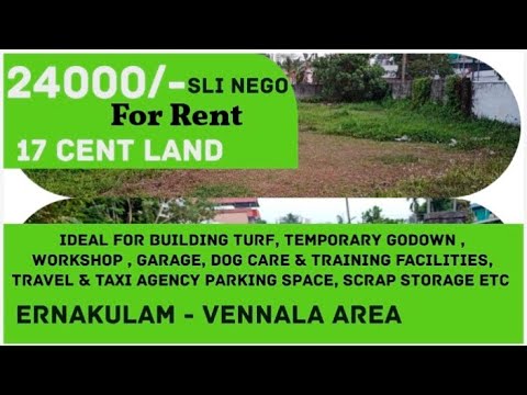 17 Cent Land for Rent @ Ernakulam - Vennala#dreamhome #startdeal # ...