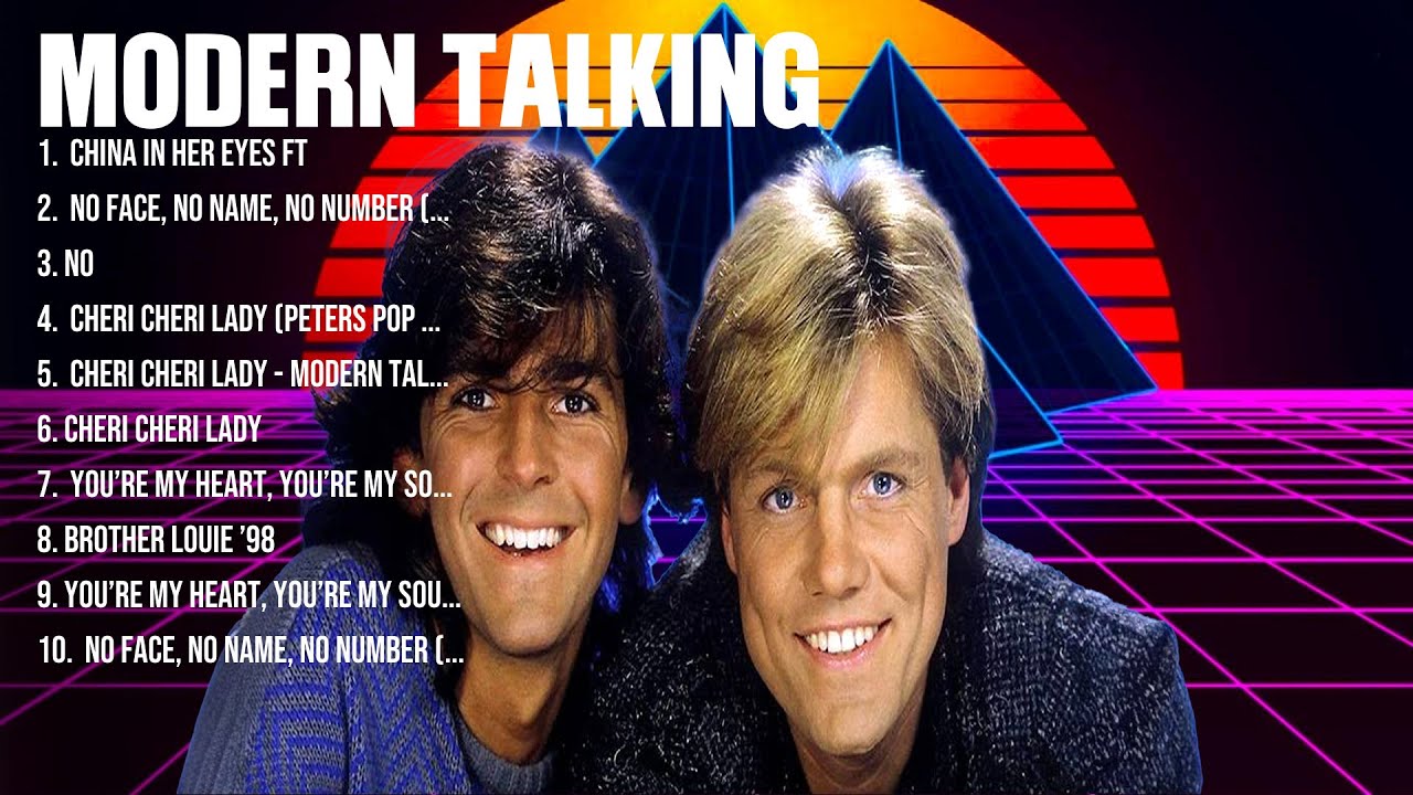 Modern Talking Greatest Hits 2024 Collection Top 10 Hits Playlist Of ...
