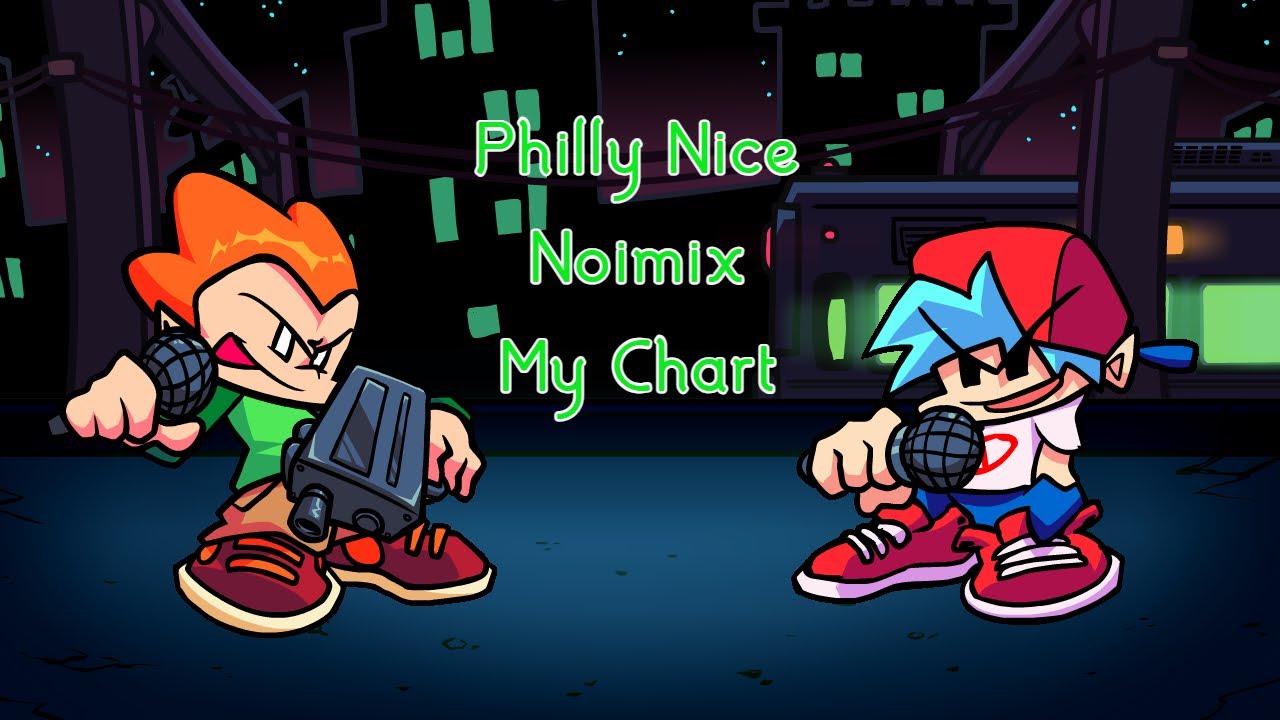 Philly Nice (Noimix) | My Chart | Friday Night Funkin' - YouTube