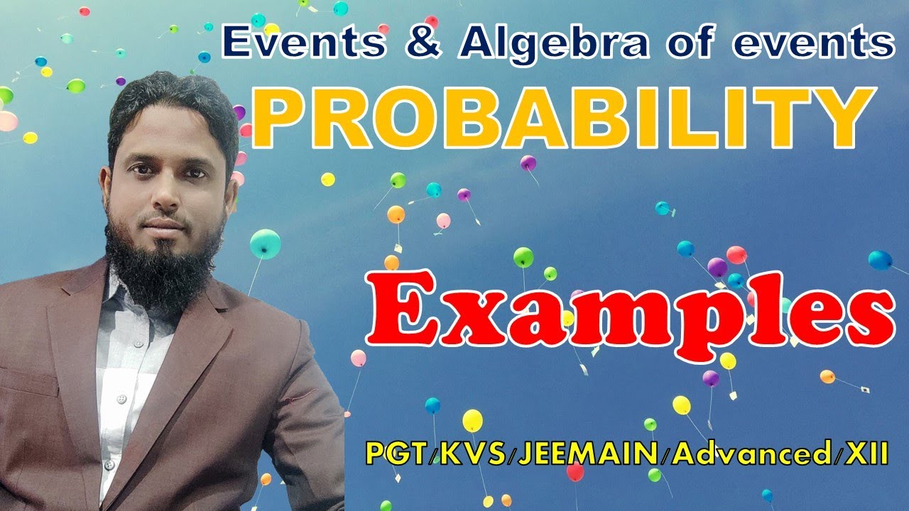 Lec 3 Probability, algebra of events,questions of probabilities, odds ...