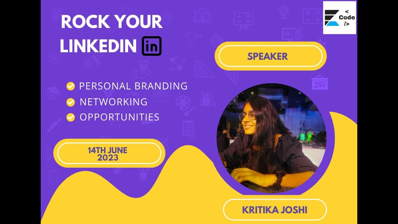 Unlocking LinkedIn's Potential: E-Code Session with Kritika Joshi - YouTube