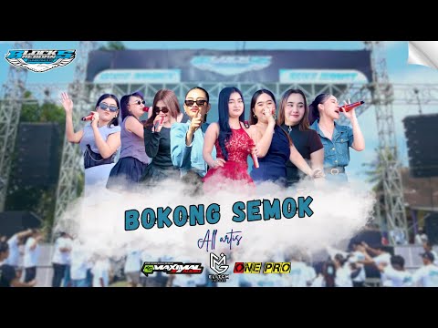 BOKONG SEMOK  – ALL ARTIS  Ft. ONE PRO X K5 MAXIMAL Live Pemuda Block 5 Reborn