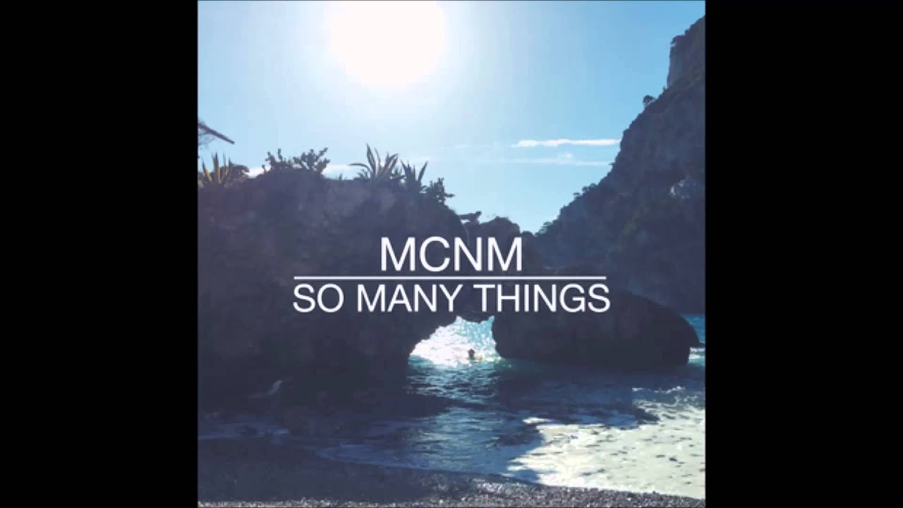MCNM - So Many Things (musique pub resto du coeur) - YouTube
