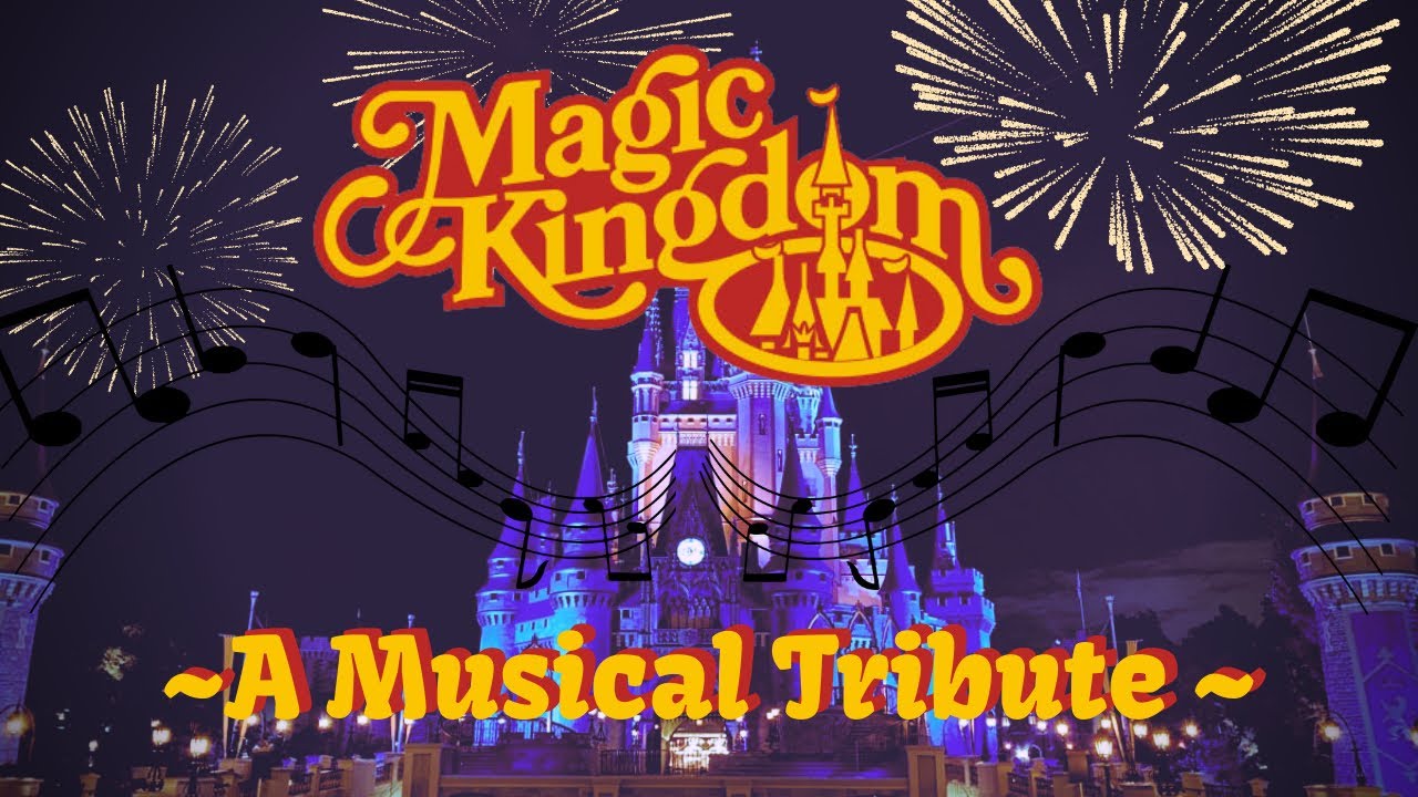 Musical Memories from Walt Disney’s Magic Kingdom - YouTube