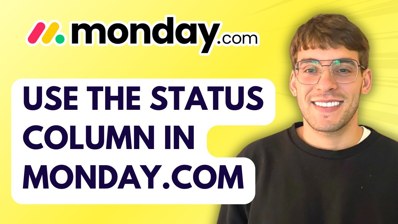How to Use the Status Column in Monday.com [2026 Full Guide] - YouTube