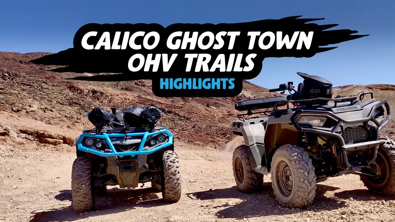Calico Ghost Town OHV Highlights - YouTube