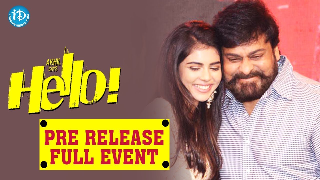 Hello Movie Pre Release Full Event || Akhil Akkineni || Kalyani ...