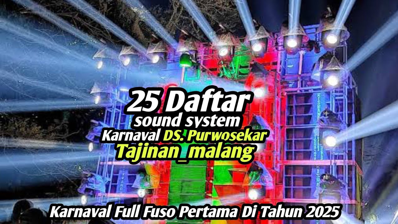 Karnaval full Fuso pertama di tahun 2025 ‼️ 25 Daftar sound karnaval ds ...