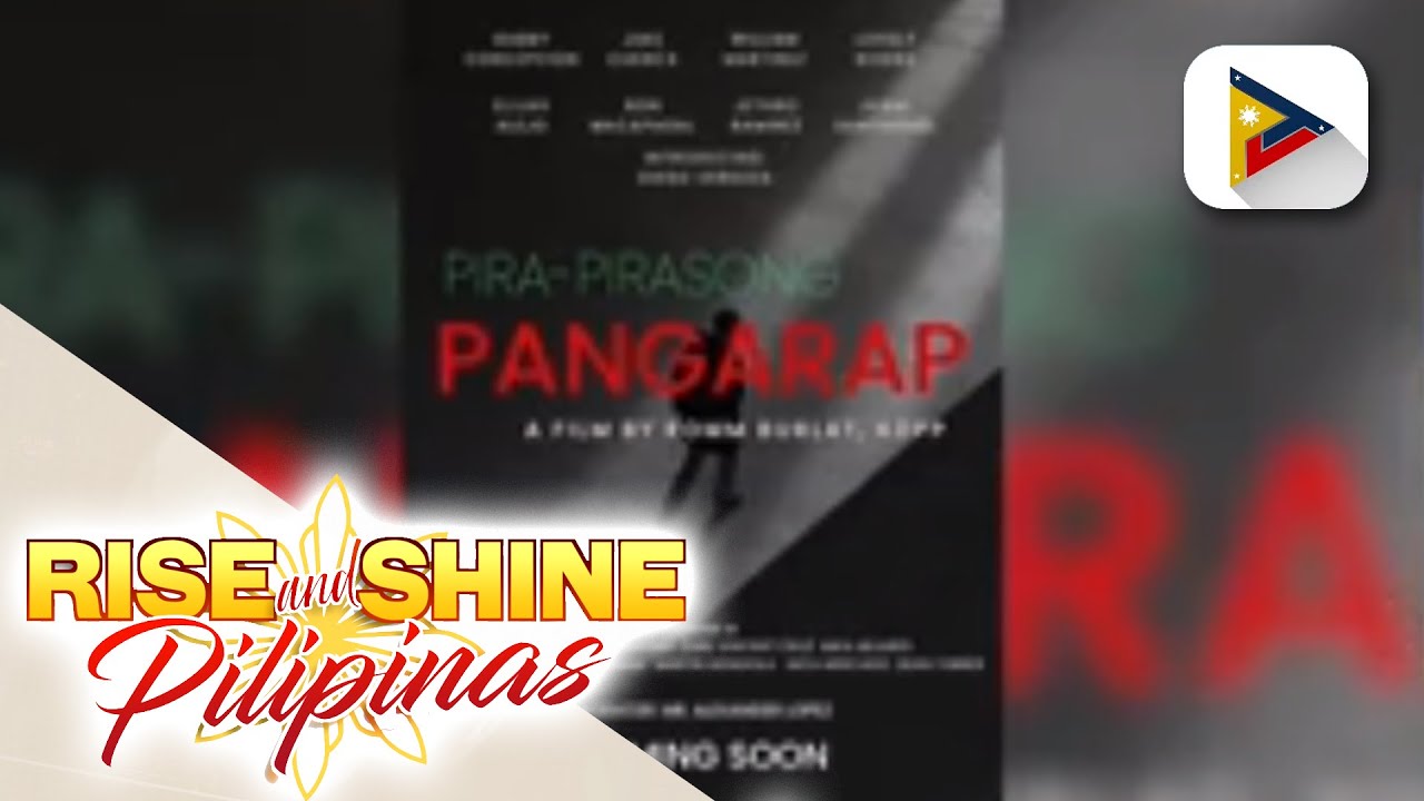 Alamin ang impormasyon tungkol sa pelikulang 'Pira-pirasong Pangarap ...