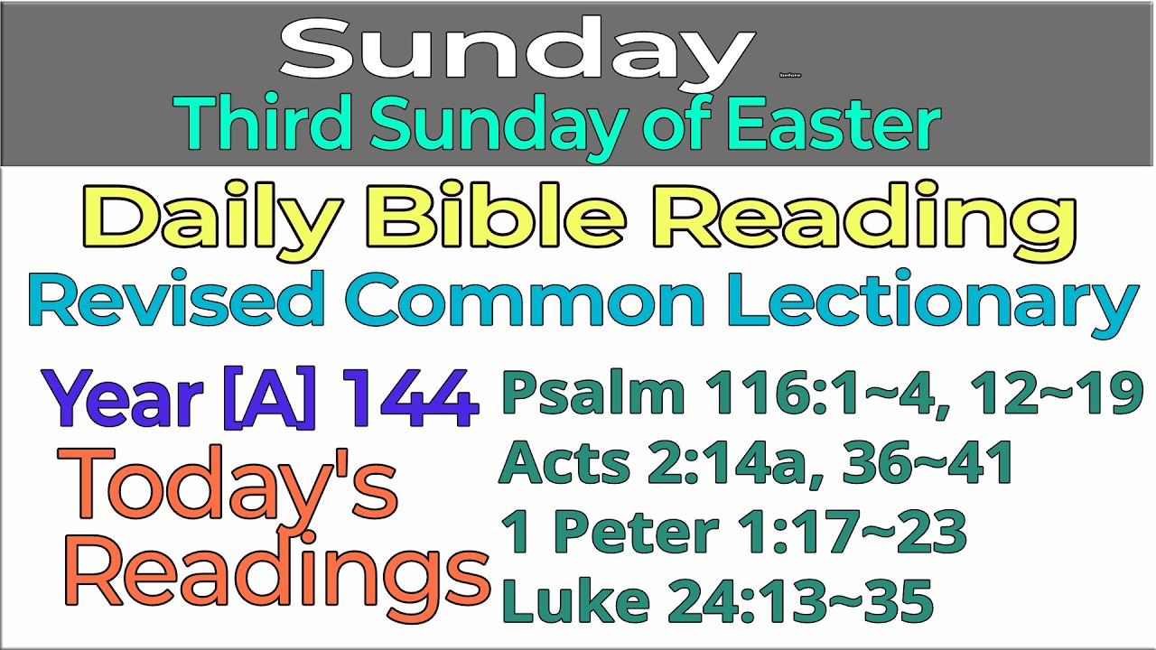 Revised Common Lectionary: April 23, 2023. Bible Reading for the Third ...