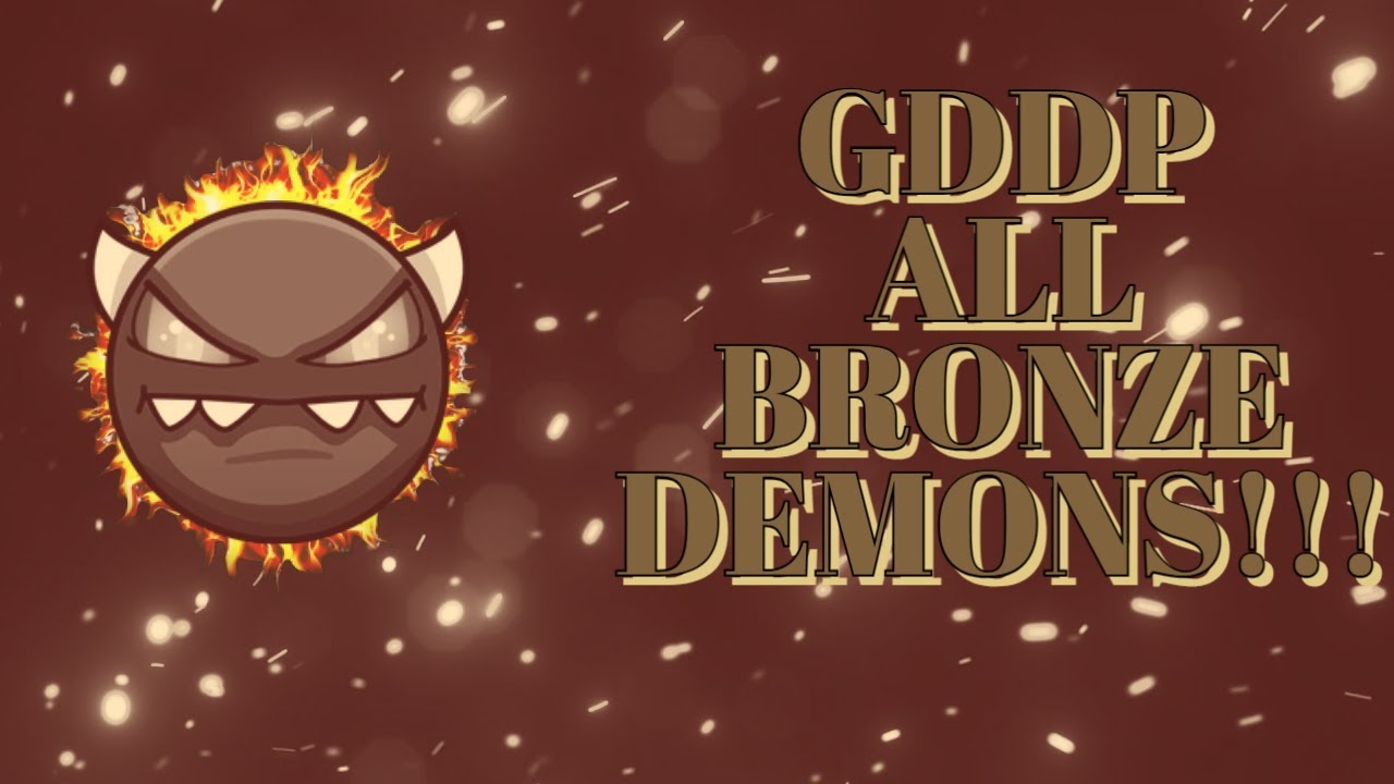 I Completed Every Bronze Demon on the GDDP... (Full Compilation ...