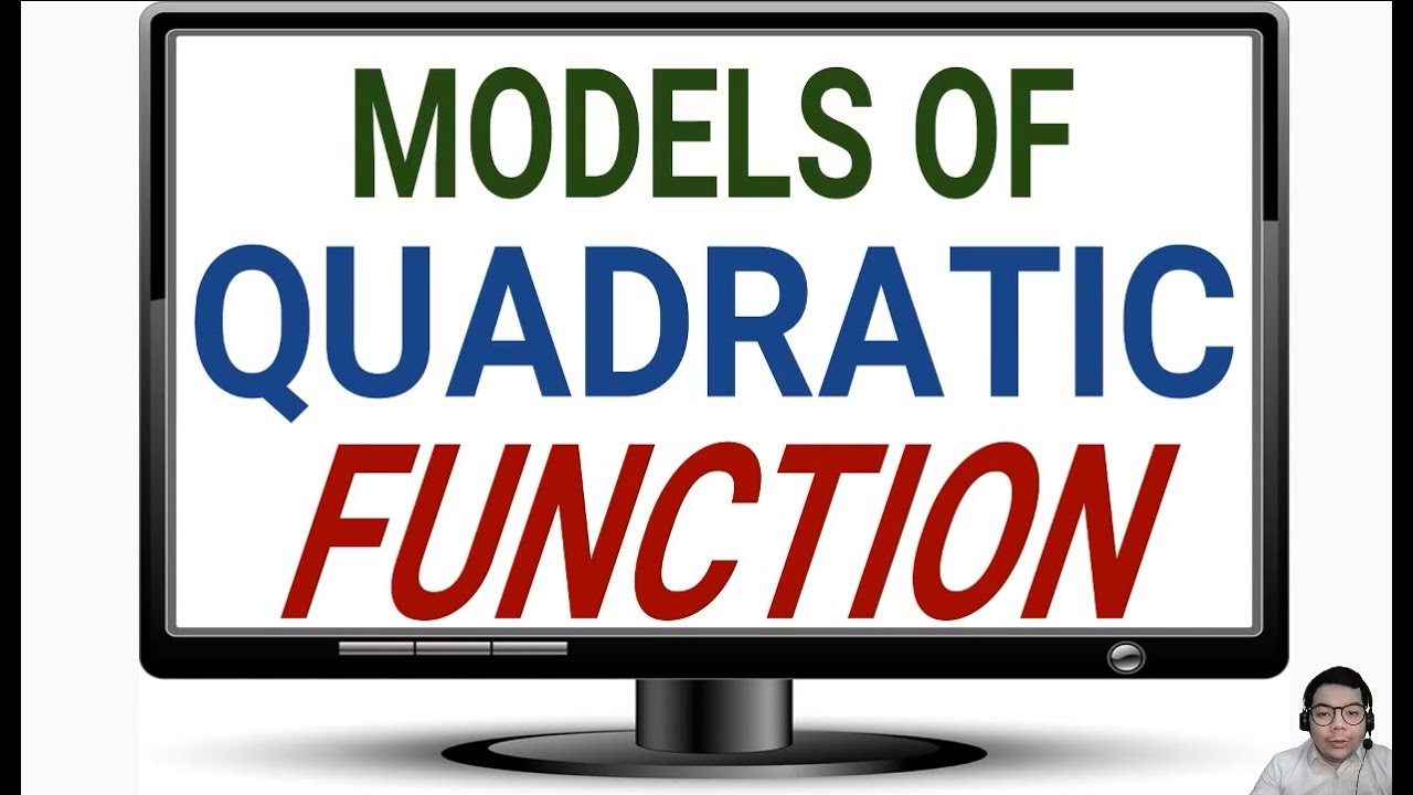 Models of QUADRATIC FUNCTION - YouTube