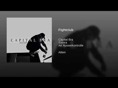 Capital Bra - feat.Samra,AK Ausseekontrolle Fightclub