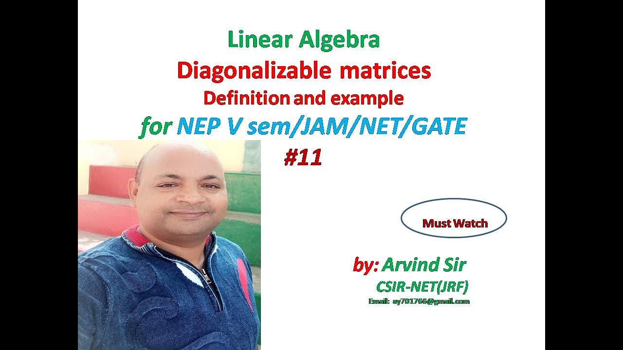 Diagonalizable matrix | Definition | Example | Linear Algebra | NET ...