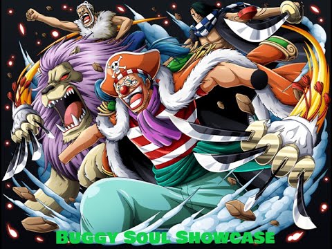 Buggy Soul Showcase (Anime Spirits) - YouTube