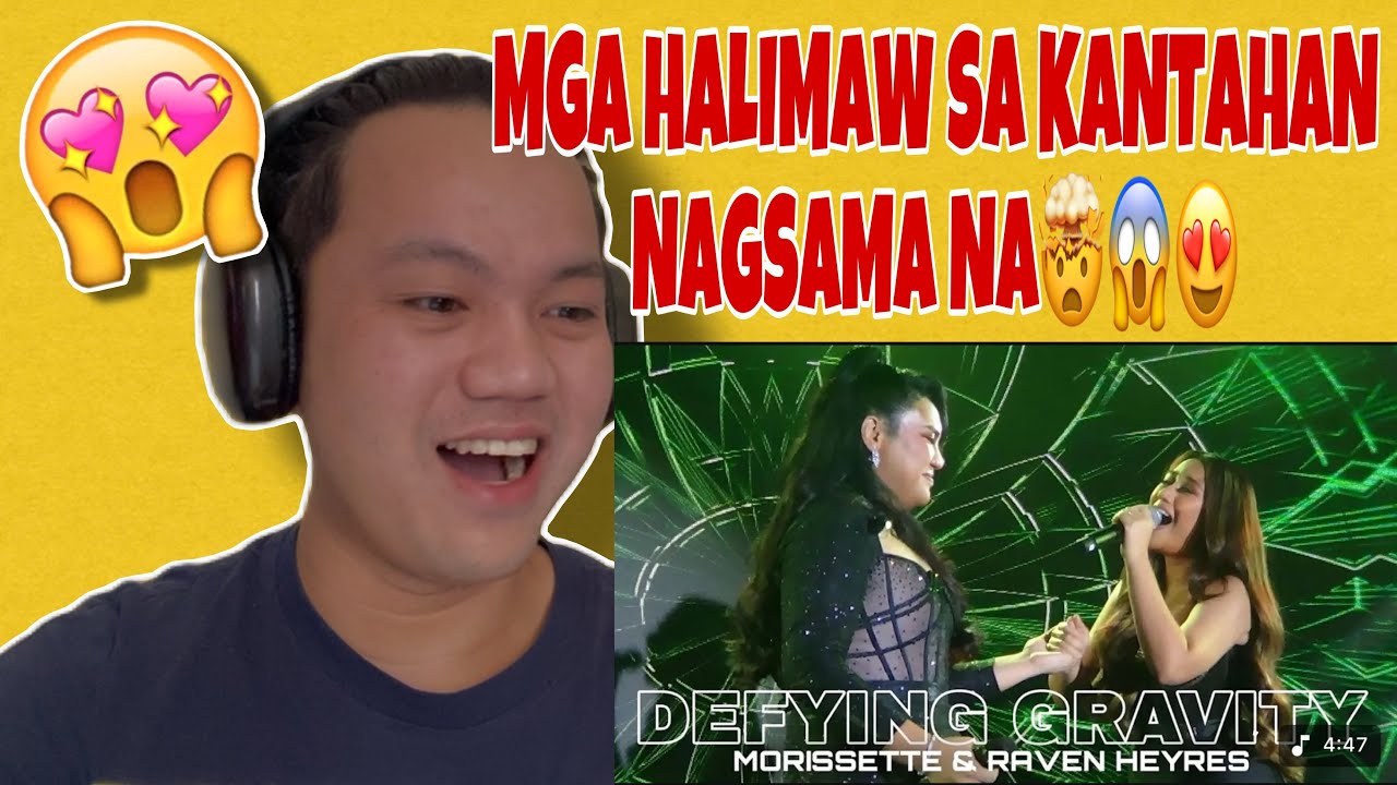 Raven & Morissette "Defying Gravity" || Sobrang Galing nila || Reaction Video || Alfieee Jayyy ...