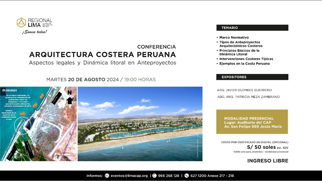 CONFERENCIA: ARQUITECTURA COSTERA PERUANA | MARTES 20 DE AGOSTO DE 2024 ...
