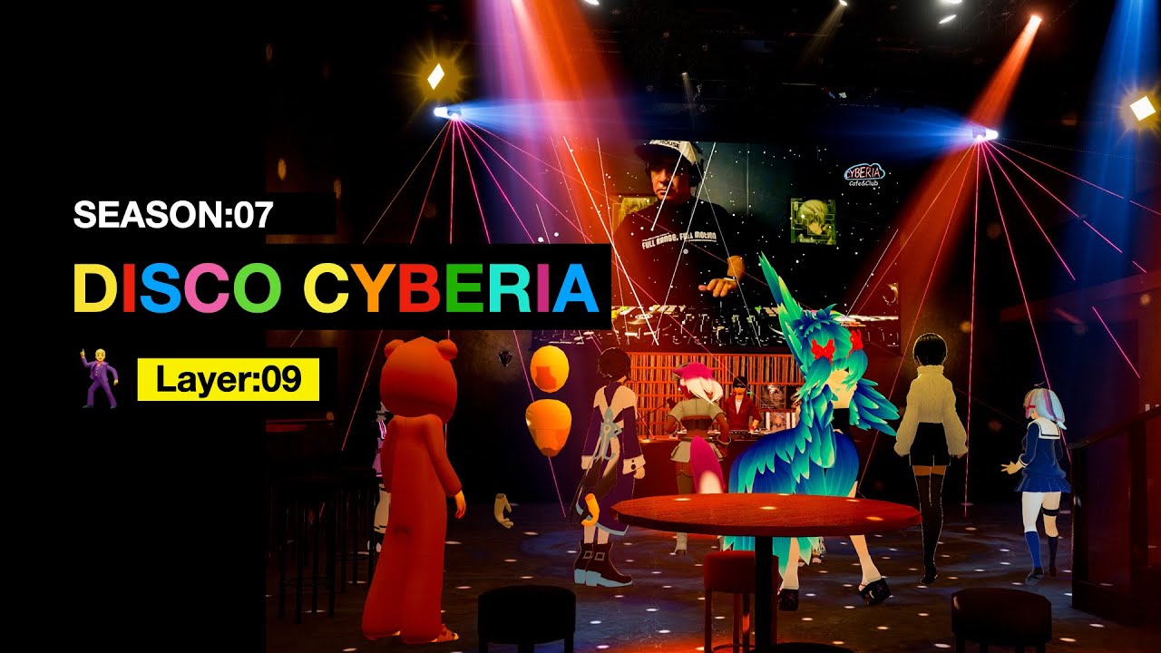 【Cyberia Layer X】Season:07 🕺DISCO CYBERIA🕺 part 2 - YouTube