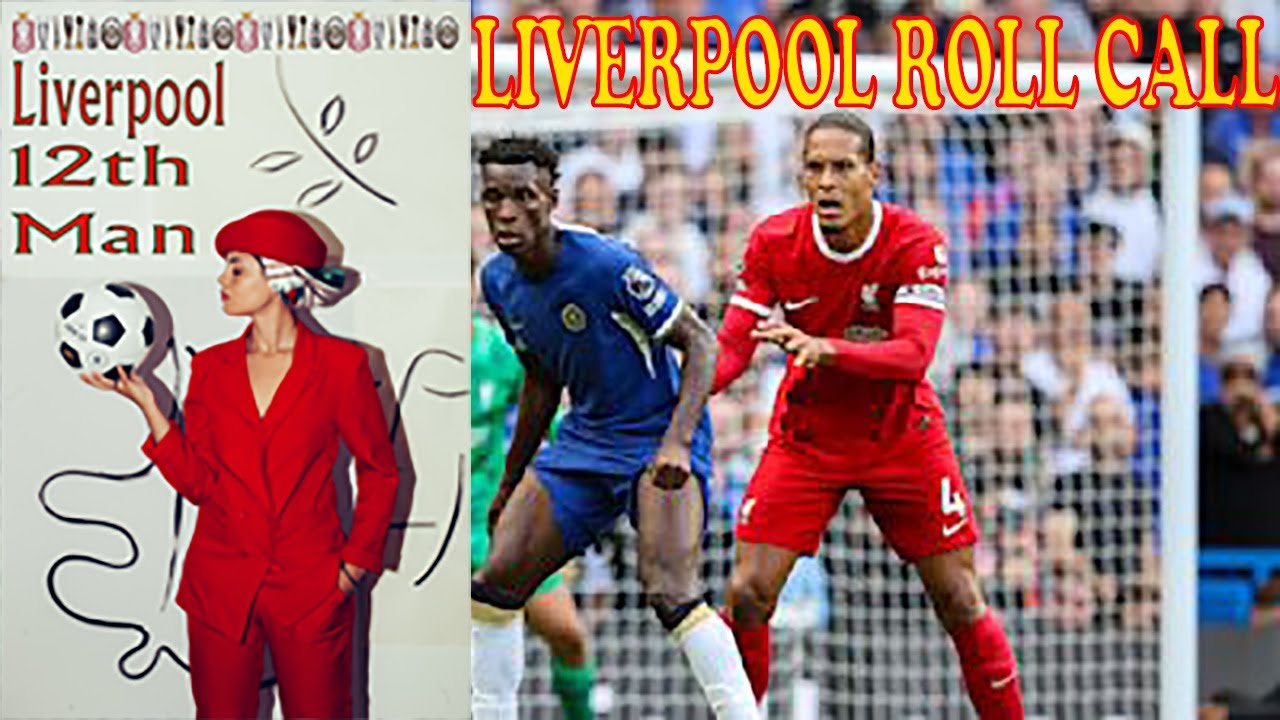 Liverpool Roll Call - YouTube