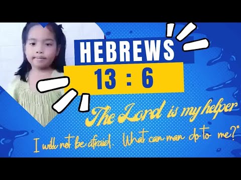 The Lord Is My Helper I Will Not Be Afraid | Hebrews 13:6 - YouTube